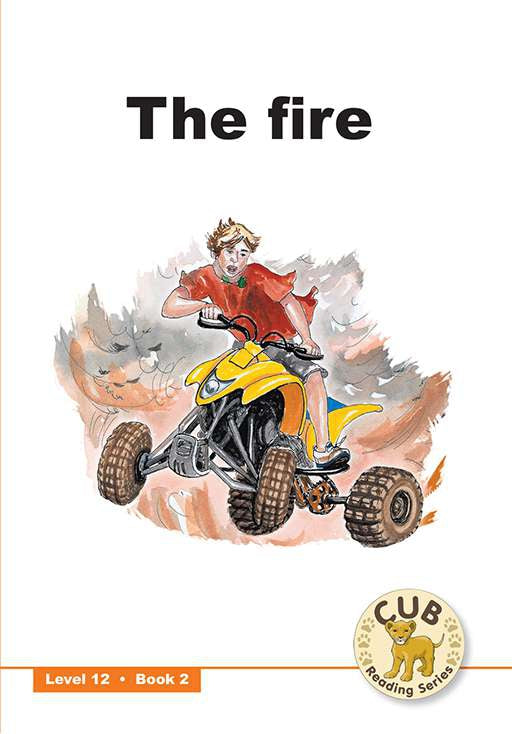 CUB READING SCHEME (ENGLISH) LEVEL 12 BK 2: FIRE – Elex Academic Bookstore