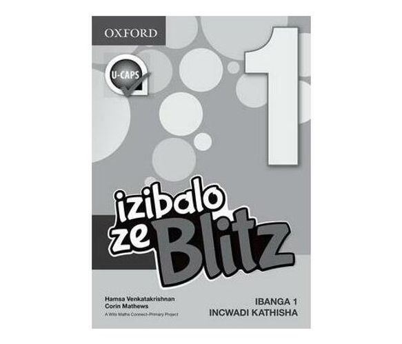 Blitz Mental Maths Grade 1 Teacher's Guide isiZulu – Elex Academic ...