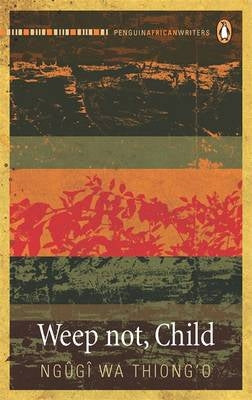 Weep Not Child PAW – Elex Academic Bookstore