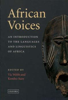 African Voices: An Introduction to the Languages and Lingistics of Afr ...