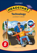 Headstart Technology Grade 8 Learner's Book (CAPS) (Print - Non Approv ...