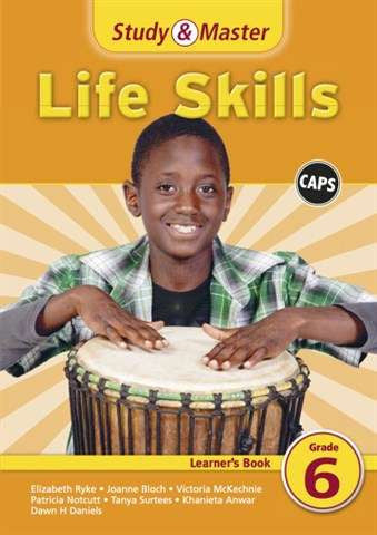 Study & Master CAPS Life Skills Grade 6 Learner's Book – Elex Academic ...