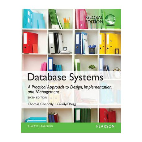 Database Systems: A Practical Approach to Design, Implementation, and ...