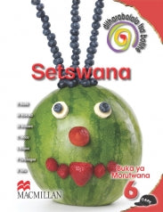 DITHARABOLOLO TSA BOTLHE SETSWANA KEREITI 6 BUKA YA MOITHUTI – Elex Academic Bookstore