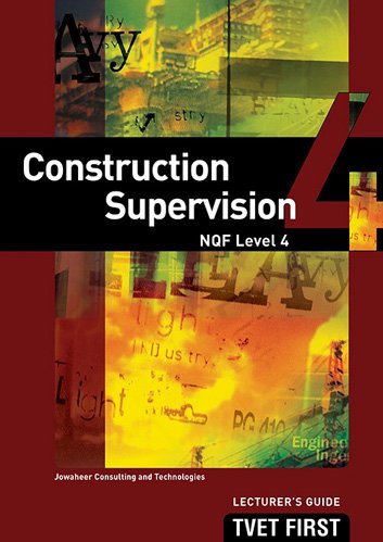 CONSTRUCTION SUPERVISION NQF4 LG – Elex Academic Bookstore