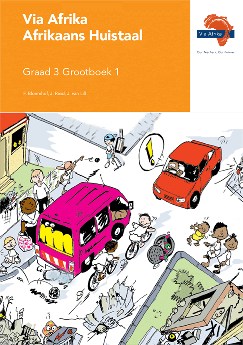 Via Afrika Afrikaans Huistaal Graad 3 Grootboek 1 – Elex Academic Bookstore
