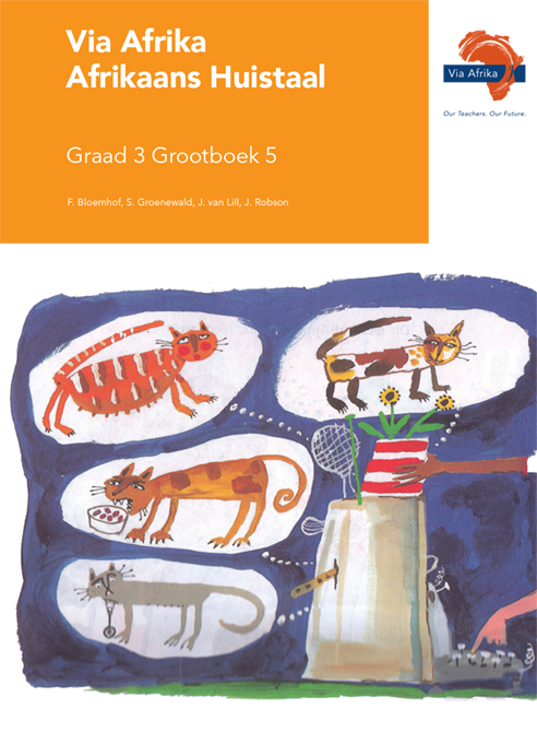 Via Afrika Afrikaans Huistaal Graad 3 Grootboek 5 – Elex Academic Bookstore