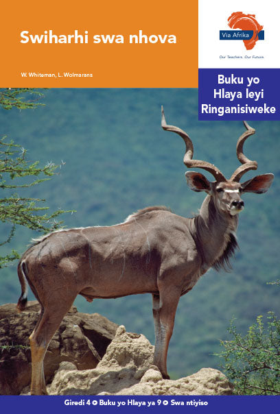 "Via Afrika Xitsonga Home Language Intermediate Phase Graded Reader 9 ...