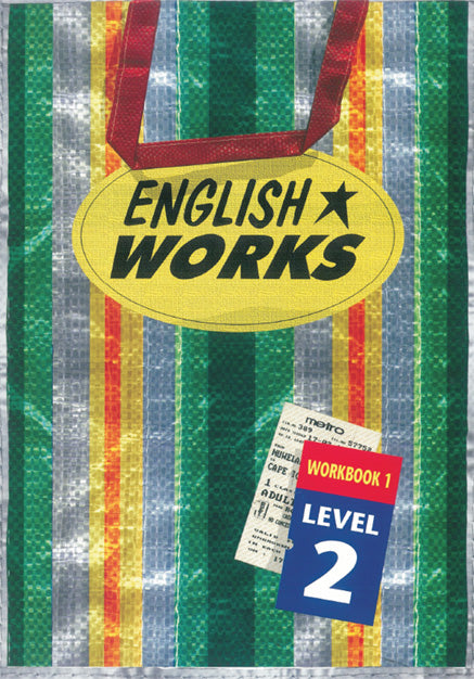 English Works Level 2 Learner's Workbook 1 – Elex Academic Bookstore