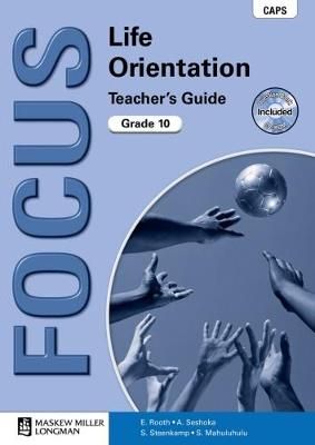 Focus Life Orientation: Grade 10: Teacher's Guide – Elex Academic Bookstore