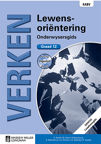 Verken Lewensoriëntering Graad 12 Onderwysersgids (NKABV) (Teacher's G ...