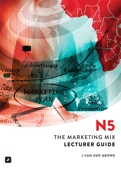 Marketing Mix N5: Lecturer Guide – Elex Academic Bookstore