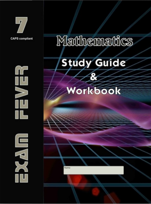 EXAM FEVER MATHS GR 7 (STUDY GUIDE AND WORKBOOK) – Elex Academic Bookstore