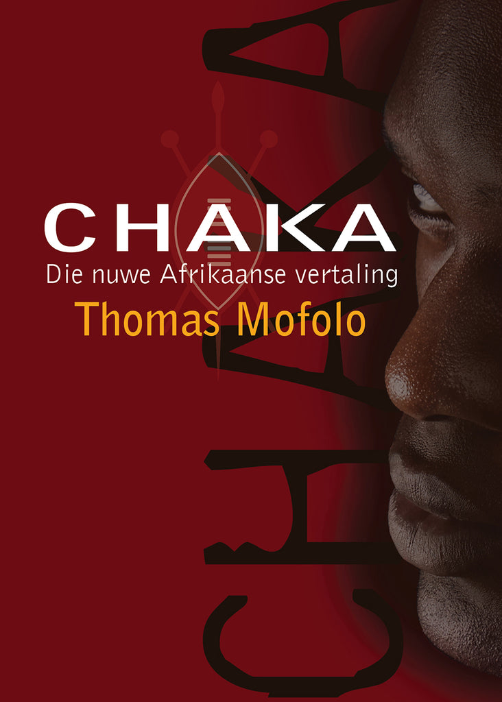 Thomas Mafolo's CHAKA – Elex Academic Bookstore
