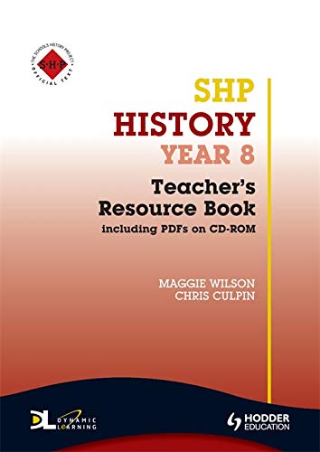 SHP History Year 8 Teacher's Resource Book (Schools History Project Hi ...