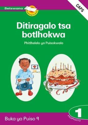 Phitlhelelo ya Puisokwalo: Mophato 1: Buka ya Puiso 9 : Ditiragalo tsa ...