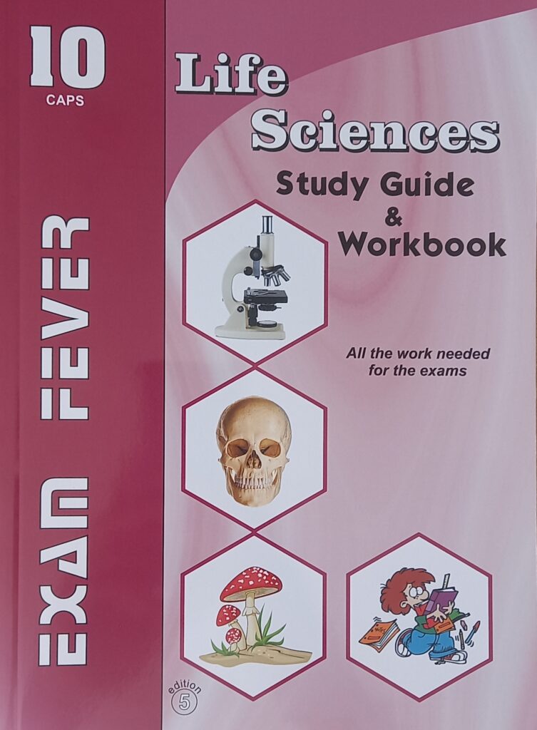 EXAM FEVER LIFE SCIENCES GRADE 10 STUDY GUIDE AND WORKBOOK – Elex ...
