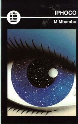 Iphoco (Poetry) (IsiXhosa) (Creative Writing Series) – Elex Academic ...