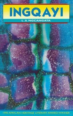 Ingqayi (Folklore) (IsiXhosa AHS) – Elex Academic Bookstore