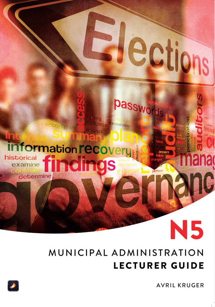 Municipal Administration N5: Lecturer Guide – Elex Academic Bookstore