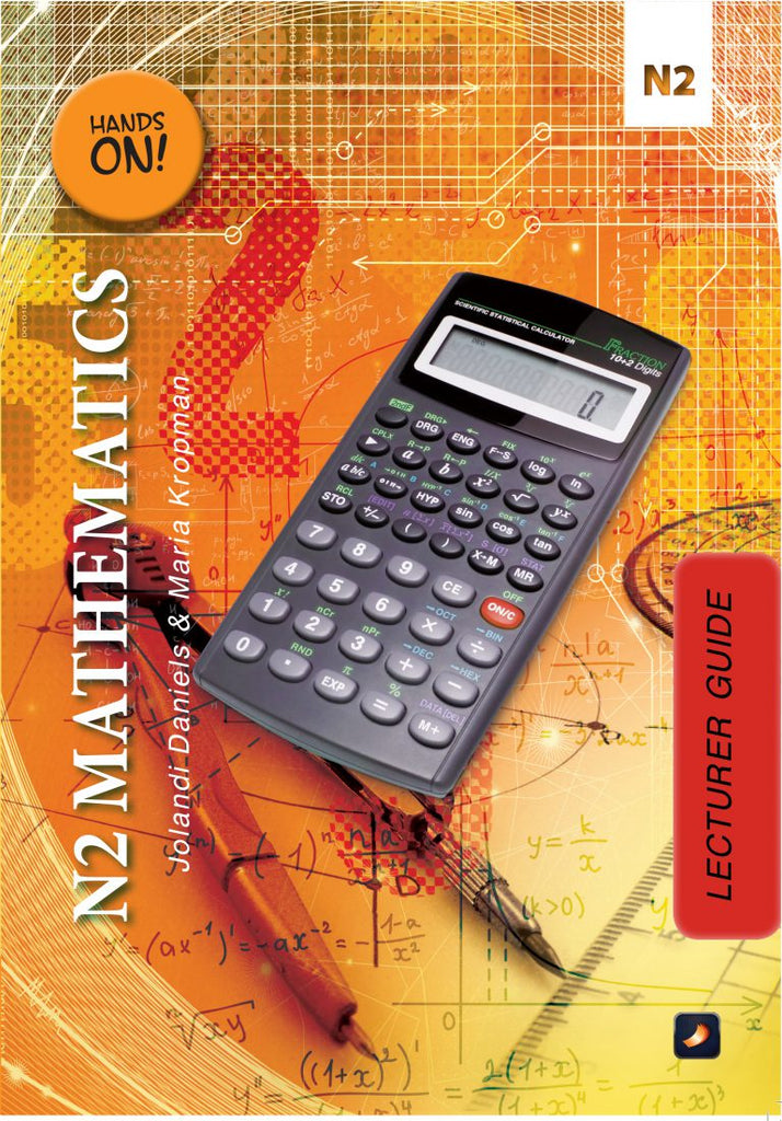 Mathematics N2: Lecturer Guide – Elex Academic Bookstore